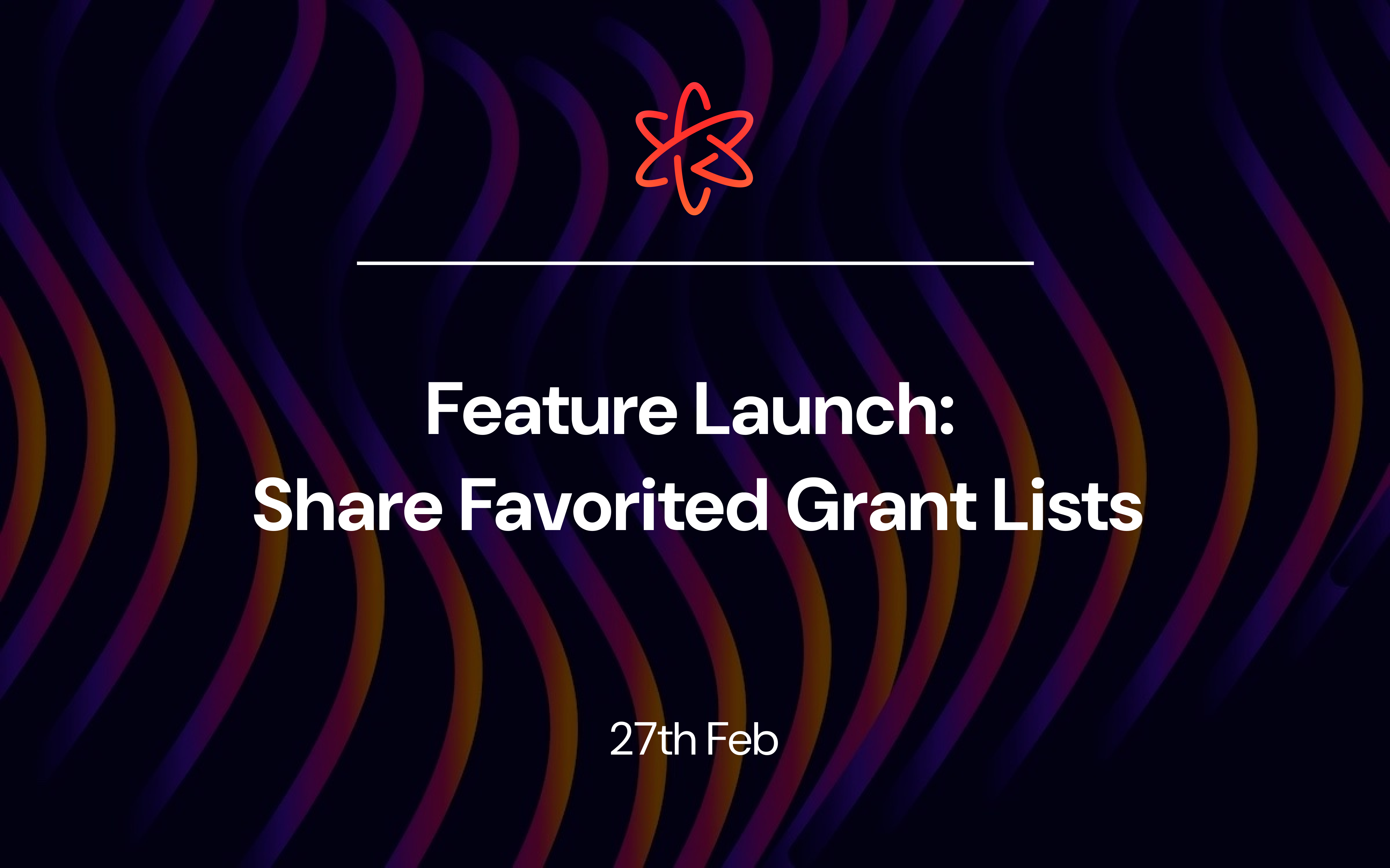 Feature Launch: Share Favorited Grants Lists