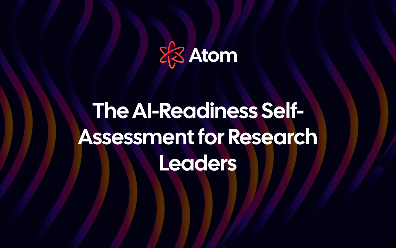 Atom | The AI-Readiness Self-Assessment for Research Leaders